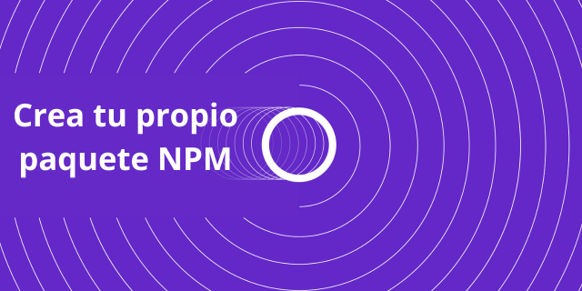 Aprende a crear tu propio paquete NPM | by Saul Gomez | Pragma | Sep ...