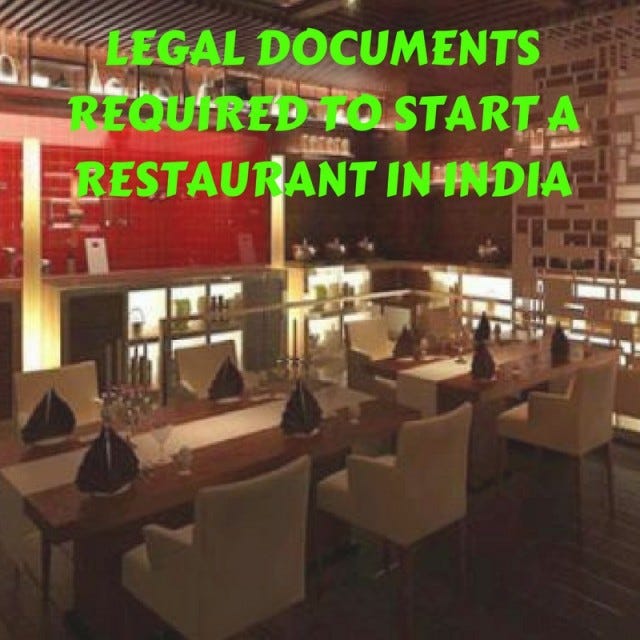LEGAL DOCUMENTS REQUIRED TO START A RESTAURANT IN INDIA | by Aapka ...