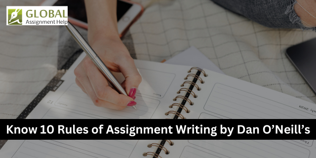 Know 10 Rules of Assignment Writing by Dan O’Neill’s | by David Lucas ...