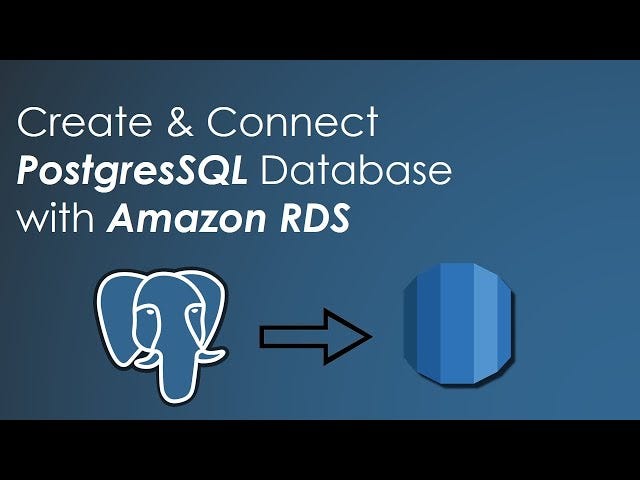 Step By Step Process Of Provisioning And Connecting To An Amazon Rds Postgresql Database By