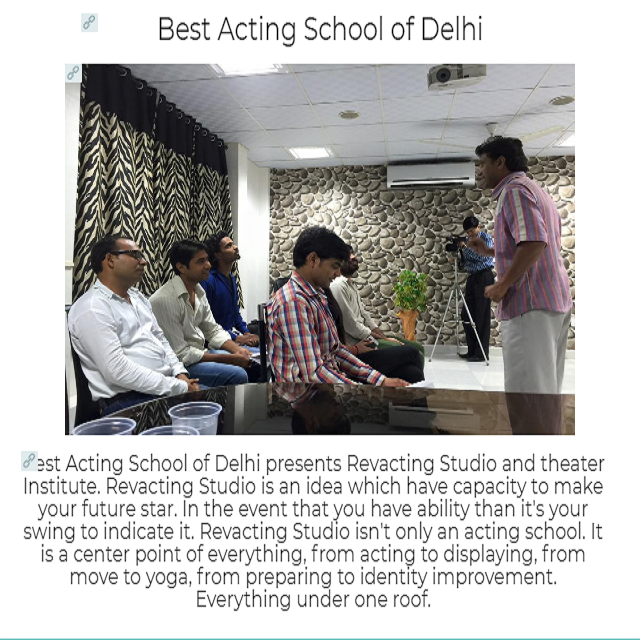 Get admission in best acting school of Delhi | by Kriti Sharma | Medium