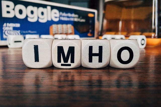 You Know What They Say About Opinions… | by J. Maurice Regent | Medium