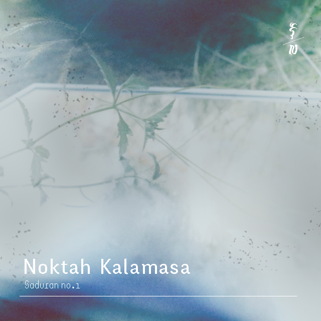 Tentang Noktah Kalamasa (Saduran № 1) | by keler | Medium