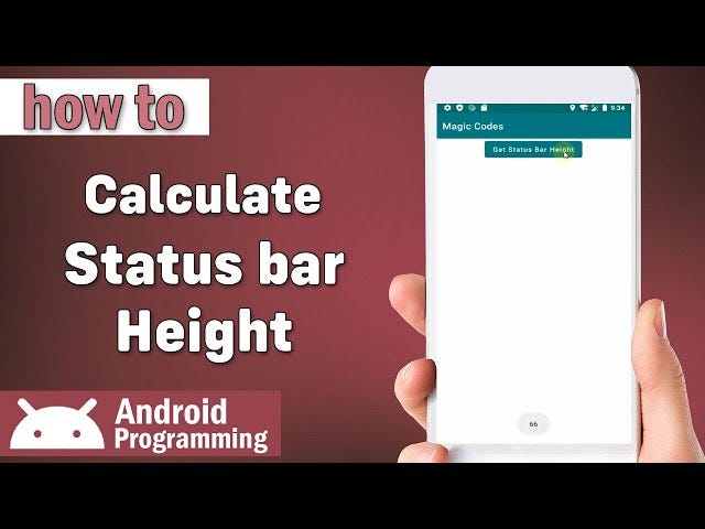 How To Get Status Bar Height In Android Programmatically ? | by Mouad Oumous | Javarevisited ...