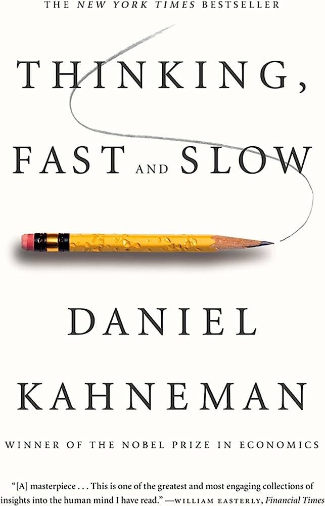 “Thinking, Fast and Slow” by Daniel Kahneman | by Moral Of The Story ...