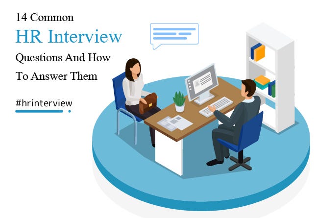 14 Common HR Questions Every Intern Should Be Prepared For. | by ...