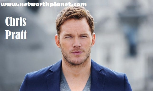 Chris Pratt Net Worth. A well-known personality in the film or… | by ...