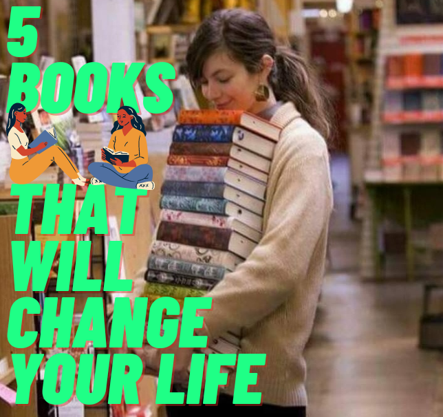 5 Books that will change your life | by jilani said | Medium