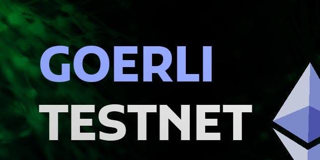 Goerli – The Easiest Way to Get Started with Ethereum Networks | by ...