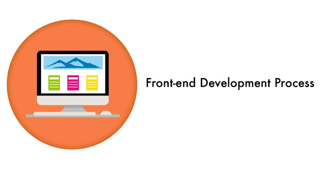 Front-end Development Process. FRONT-END DEVELOPMENT | by Altorum Leren ...