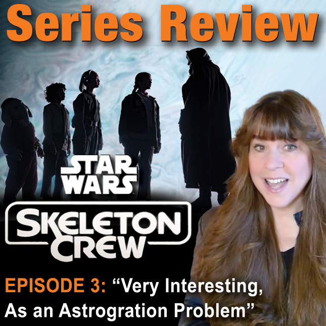 Star Wars: Skeleton Crew, Episode 3 — A surprising turn of events | by ...