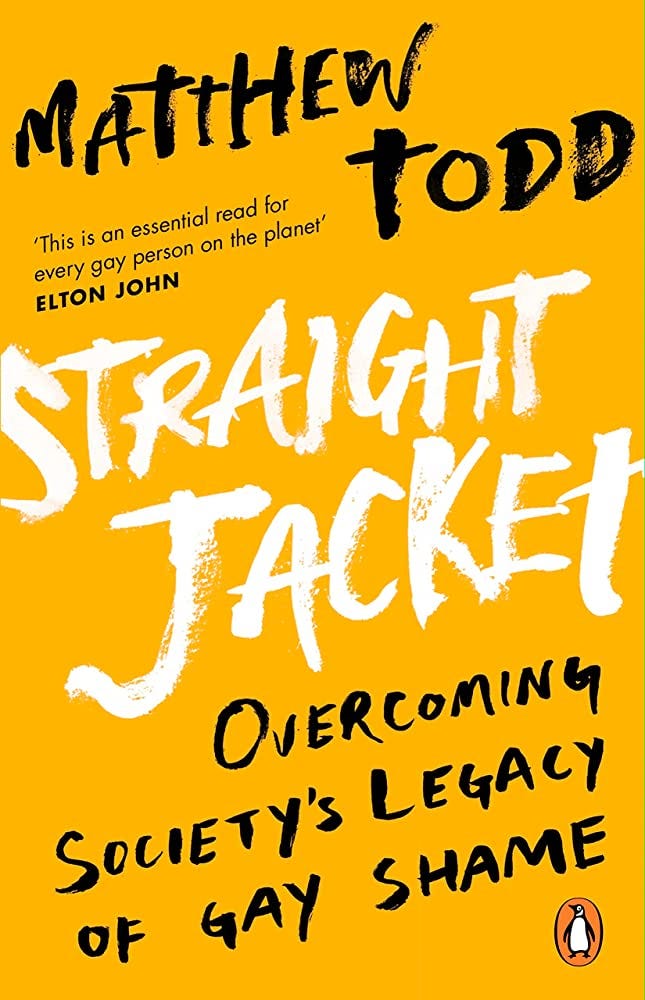 Straight jacket by Mattew Todd. Elton John said about the book — this ...