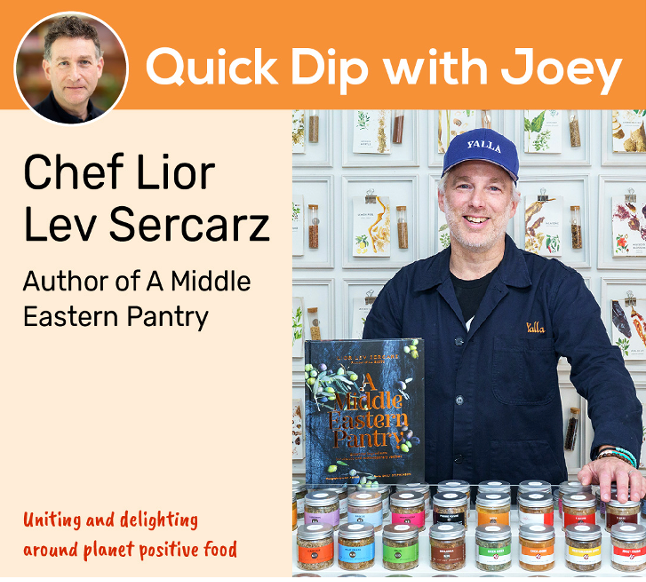 Quick Dip with Joey Bergstein & Lior Lev Sercarz | by Quick Dip with ...