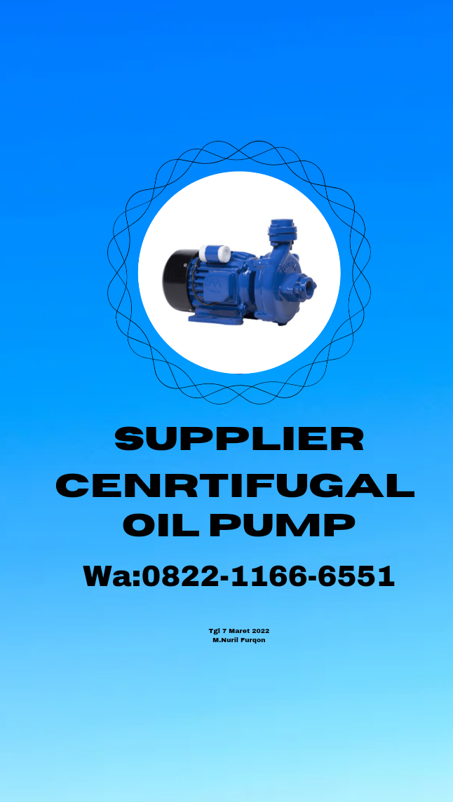 BERGARANSI Wa 0822-1166-6551 Supplier Pompa Sentrifugal Volute Untuk Taman Industri Maritim West ...