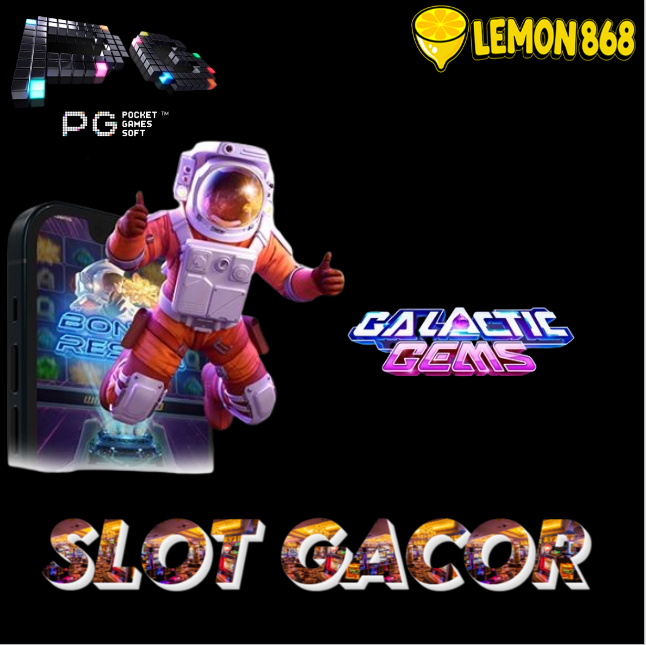 BERMAIN SLOT GALACTIC GEMS DI SITUS LEMON868 GAMPANG MENANG | by Lemonslot868 | Jan, 2024 | Medium