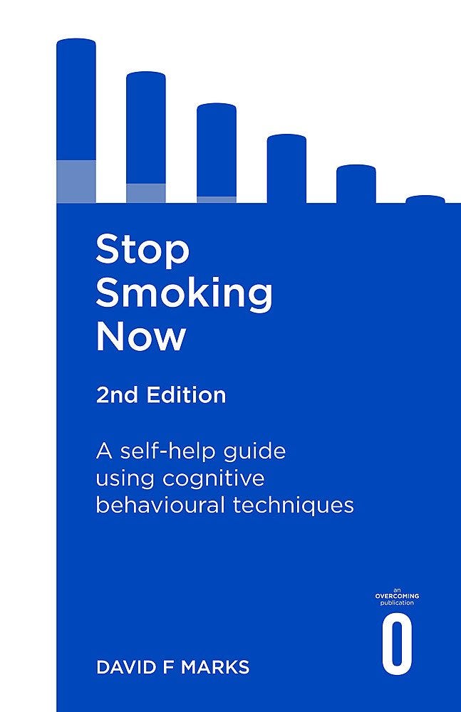 [EPUB]-Stop Smoking Now 2nd Edition: A self-help guide using cognitive behavioural techniques ...