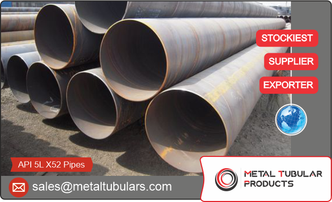 API 5L X52 Pipes Stockiest and Supplier - Metaltubulars - Medium