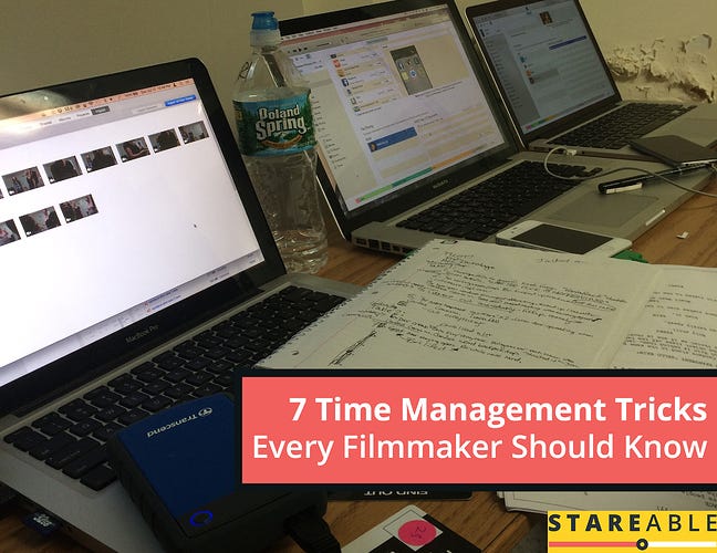 7 Time Management Tricks Every Filmmaker Should Know | by Bri ...