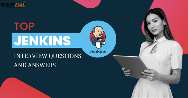 Jenkins Interview Questions And Answers (UPDATED 2022) | by Sprintzeal | Medium