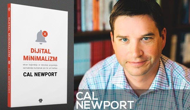 (Kitap İnceleme) Dijital Minimalizm — Cal Newport | by Volkan Sel | Medium