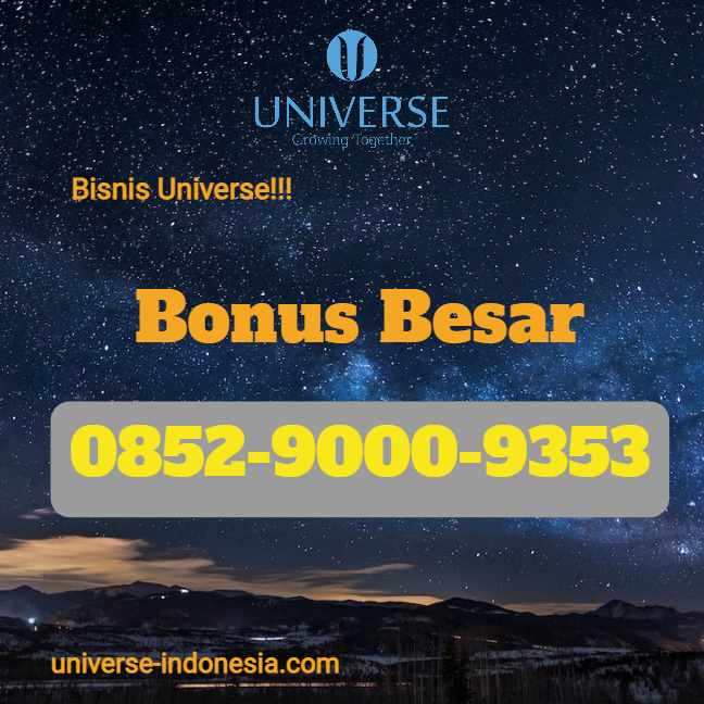 0852–9000–9353 Bisnis Universe Bonus Besar - Growingtogetheruniverse ...