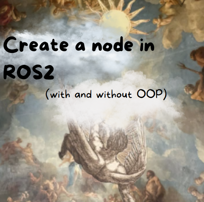 How to create a node in ROS2 (with and without OOP) | by Mohana Priya.T ... How to create a node in ROS2 (with and without OOP) | by Mohana Priya.T ...