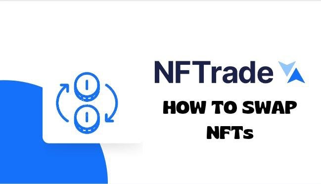 HOW TO SWAP NFTs. NFT (Non-fungible Token) is a unique… | by Manfon ...