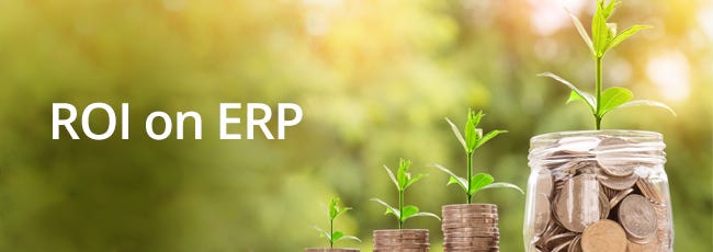3 Reasons to Calculate your ERP System ROI | Estimate the Cost and Benefits of ERP ...