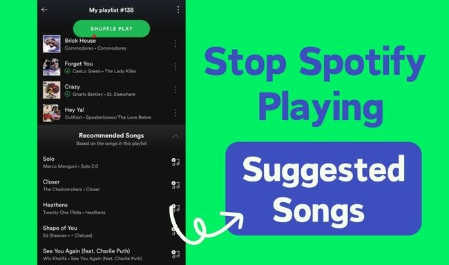 Wanna Stop Spotify Playing Suggested Songs? 9 QUICK Solutions! | by ...