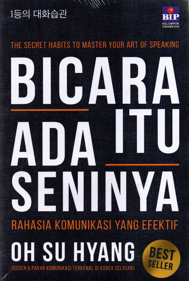 Review Buku “Bicara Itu Ada Seninya” karya Oh Su Hyang | by Mohamad Dedi | Medium