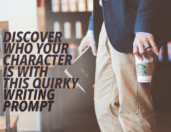 Discover Who Your Character Is With This Quirky Writing Prompt | by ...