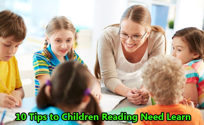 10 Tips to Children Reading Need Learn | by Grab24News | Medium