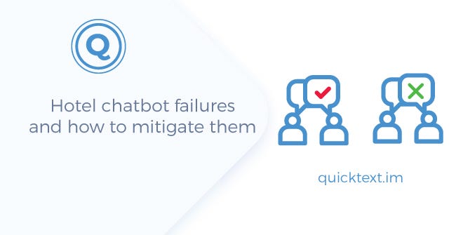 Hotel chatbot failures and how to mitigate them | by Benjamin Devisme ...