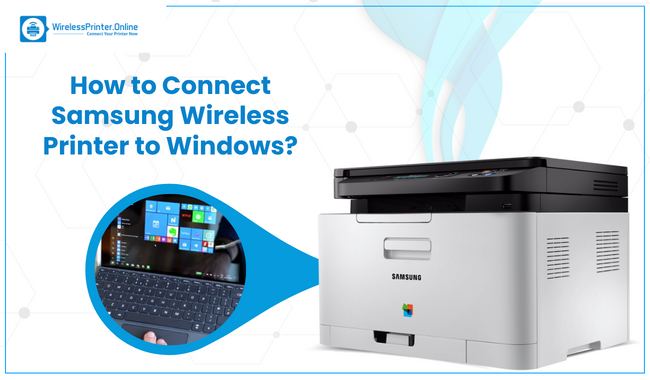 How to Connect Samsung Wireless Printer to Windows? | by ...