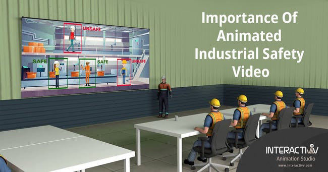 Importance Of Animated Industrial Safety Video | by Interactivv Studios | Medium