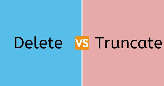 DELETE VS TRUNCATE - Lokesh Gupta - Medium