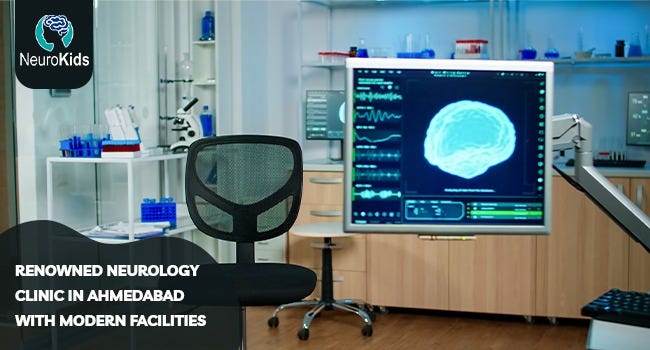 Discover Neuro Kids: The Renowned Neurology Clinic in Ahmedabad with ...