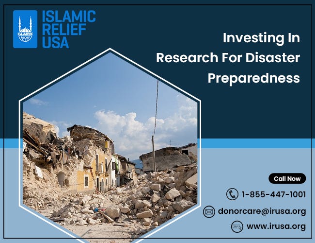 Investing In Research For Disaster Preparedness | by Islamic Relief USA ...