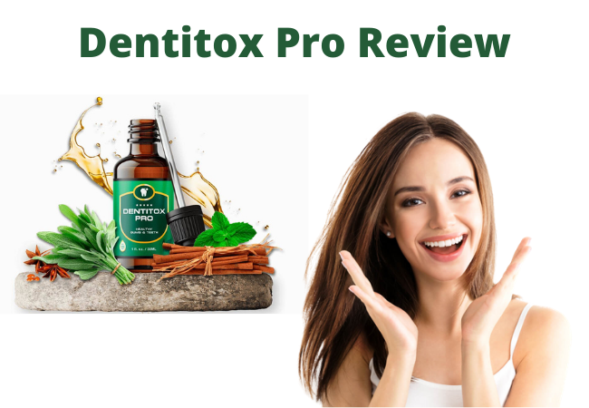 Dentitox Pro Reviews — *Shocking* Read This Ingredients Report NOW ...