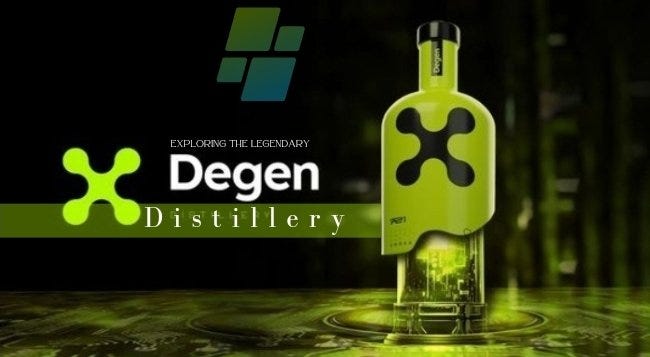 Degen Distillery: Where Revolution Meets Revelation in a Glass | by ...