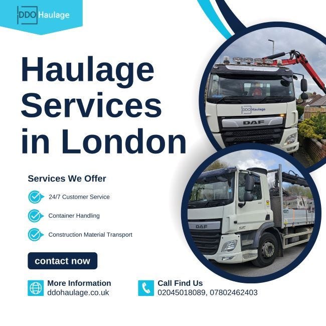Future Focused Haulage Company in London for Evolving Needs | by DDO ...
