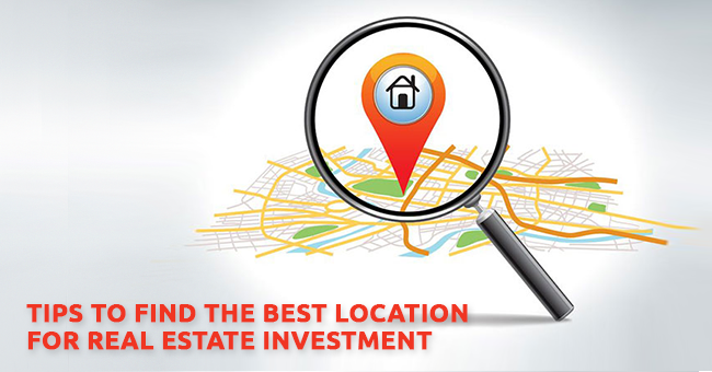Tips to Find the Best Location for Real Estate Investment | by TBPL ...