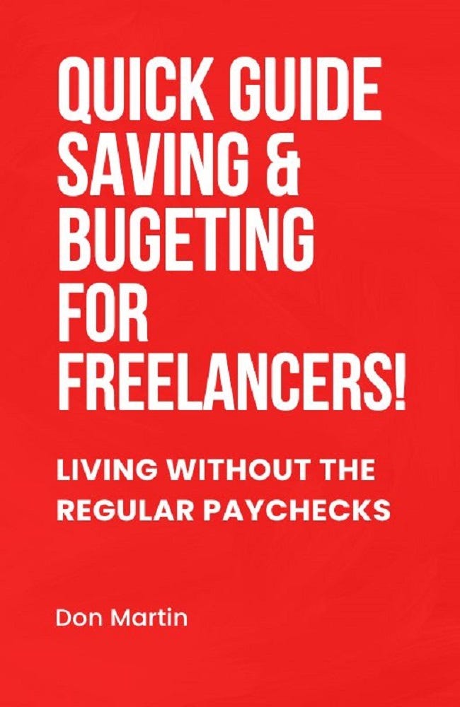 A Quick Guide. for Freelancers | by Don Martin, big-time, real-life ...