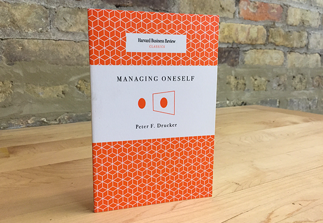 Managing Oneself. Peter F. Drucker | by Anant Jain | Anant Jain | Medium