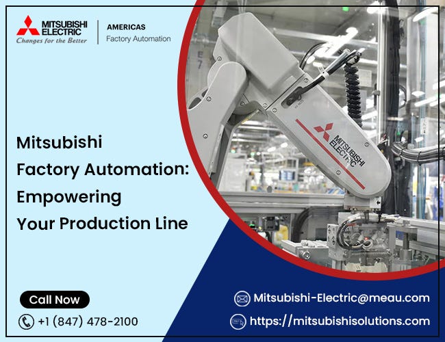 Mitsubishi Factory Automation: Empowering Your Production Line - Mitsubishi Electric Factory ...