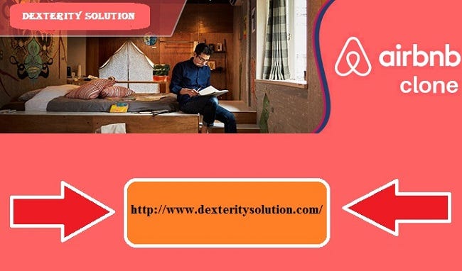 Airbnb Clone Script — Vacation Rental Software — Apartment Rental Software | by Dexterity ...