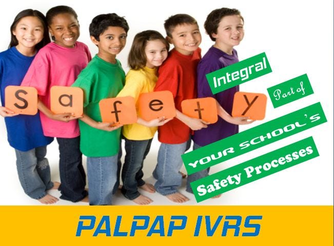 PALPAP IVRS. Recent events have mandated that school… | by P Senthil ...