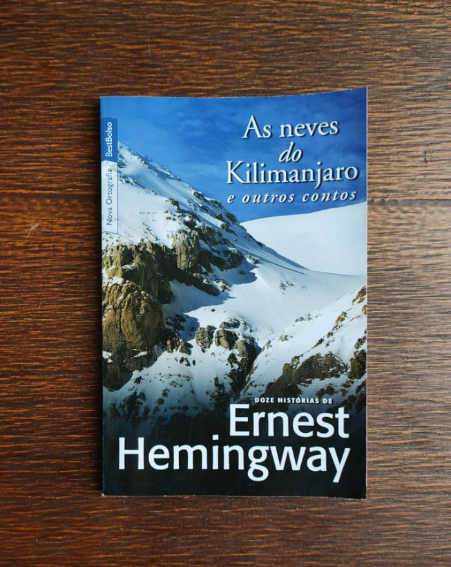Resenha: As Neves do Kilimanjaro — Ernest Hemingway | by Luccas Tartuce | Medium