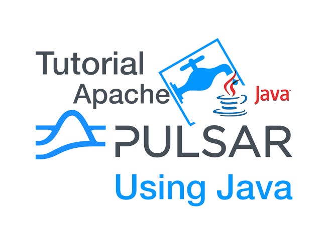 Apache Pulsar Using Java.. Distributed Systems Development A-Z… | by Dmytro Nasyrov | Pharos ...
