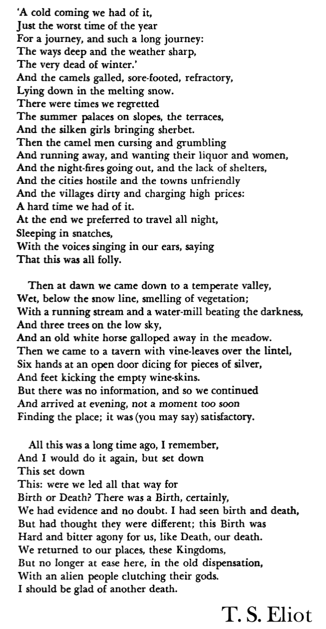 Journey of the Magi. A poem by T. S. Eliot | by N.W. Flitcraft | Medium
